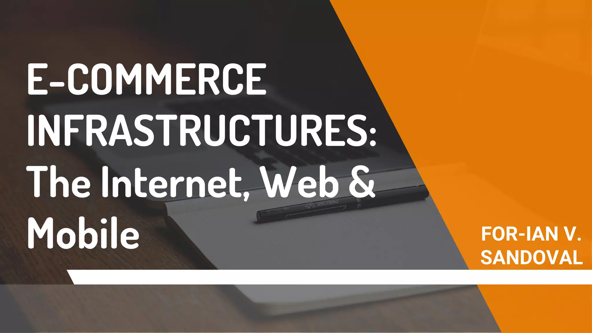 E-Commerce Infrastructures | PPTX