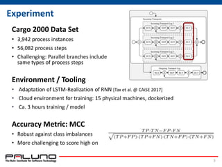 Considering Non-sequential Control Flows for Process Prediction with Recurrent Neural Networks | PPT