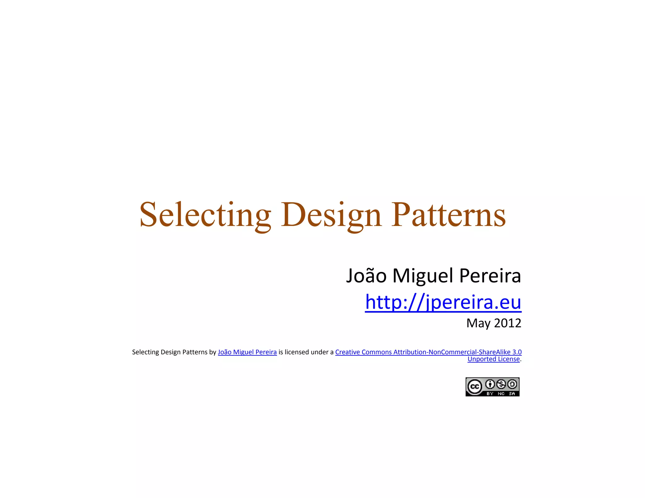 Software Design Patterns - Selecting the right design pattern | PDF