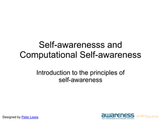Academic Course: 01 Self-awarenesss and Computational Self-awareness | PPT