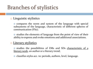 01 stylistics and its objectives | PPTX