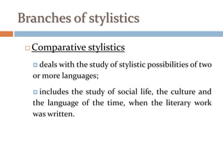 01 stylistics and its objectives | PPTX