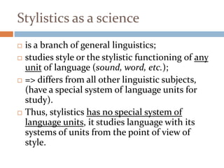 01 stylistics and its objectives | PPTX