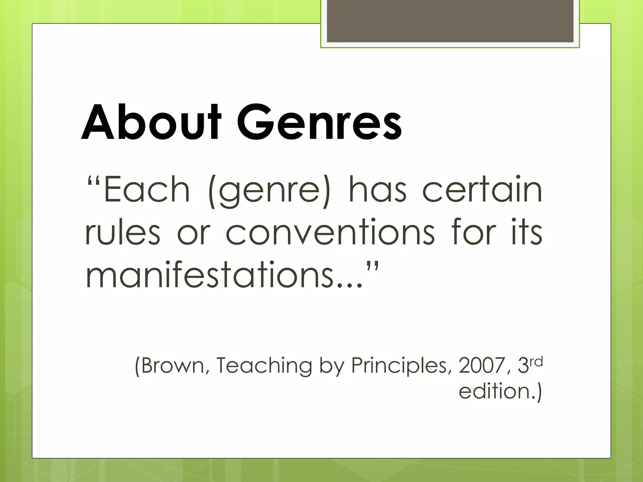 Text genres and the teaching of foreign languages | PPTX | Genres