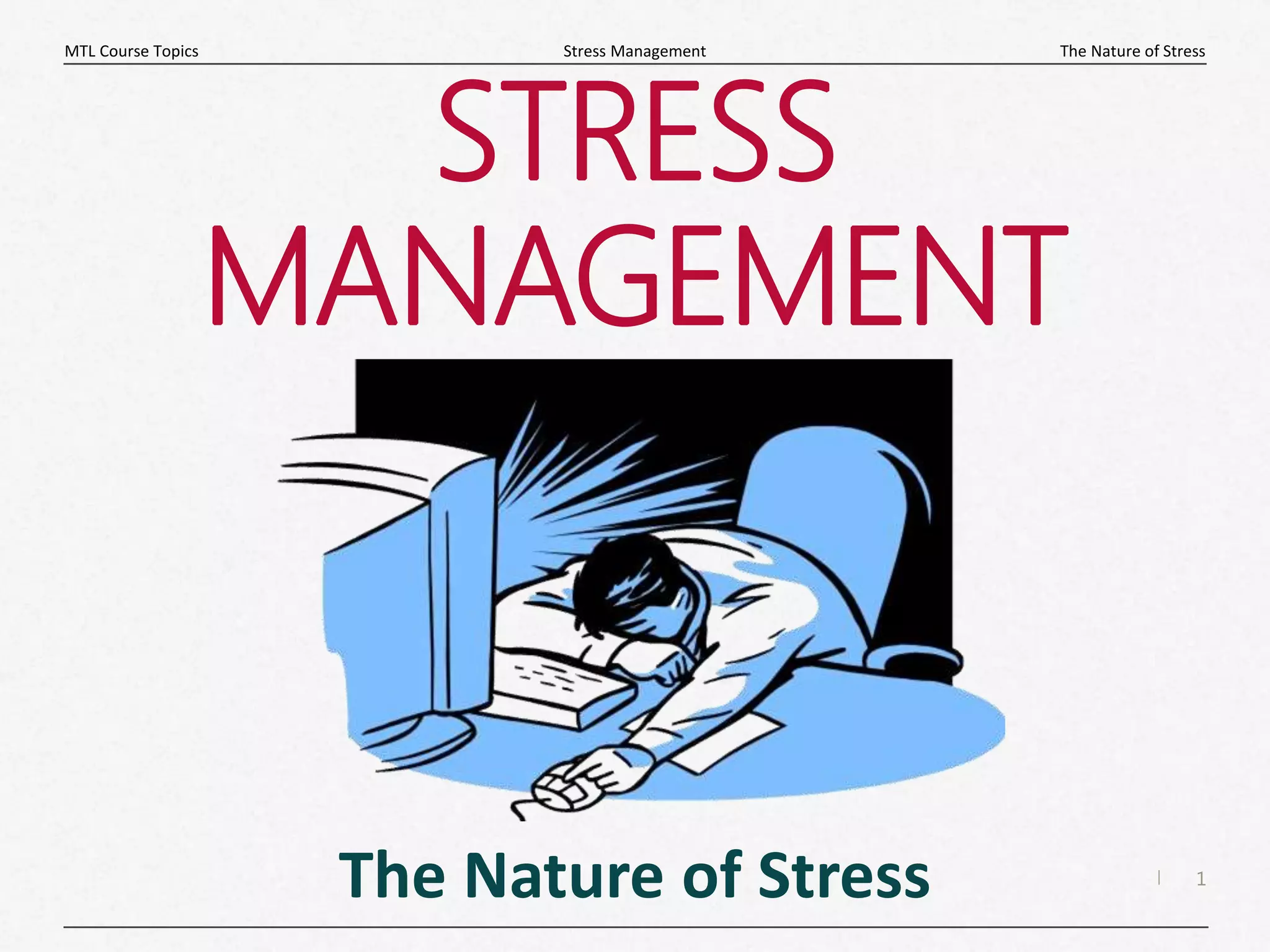 The Nature of Stress | PPTX