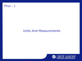 Units and Measurement | PPT
