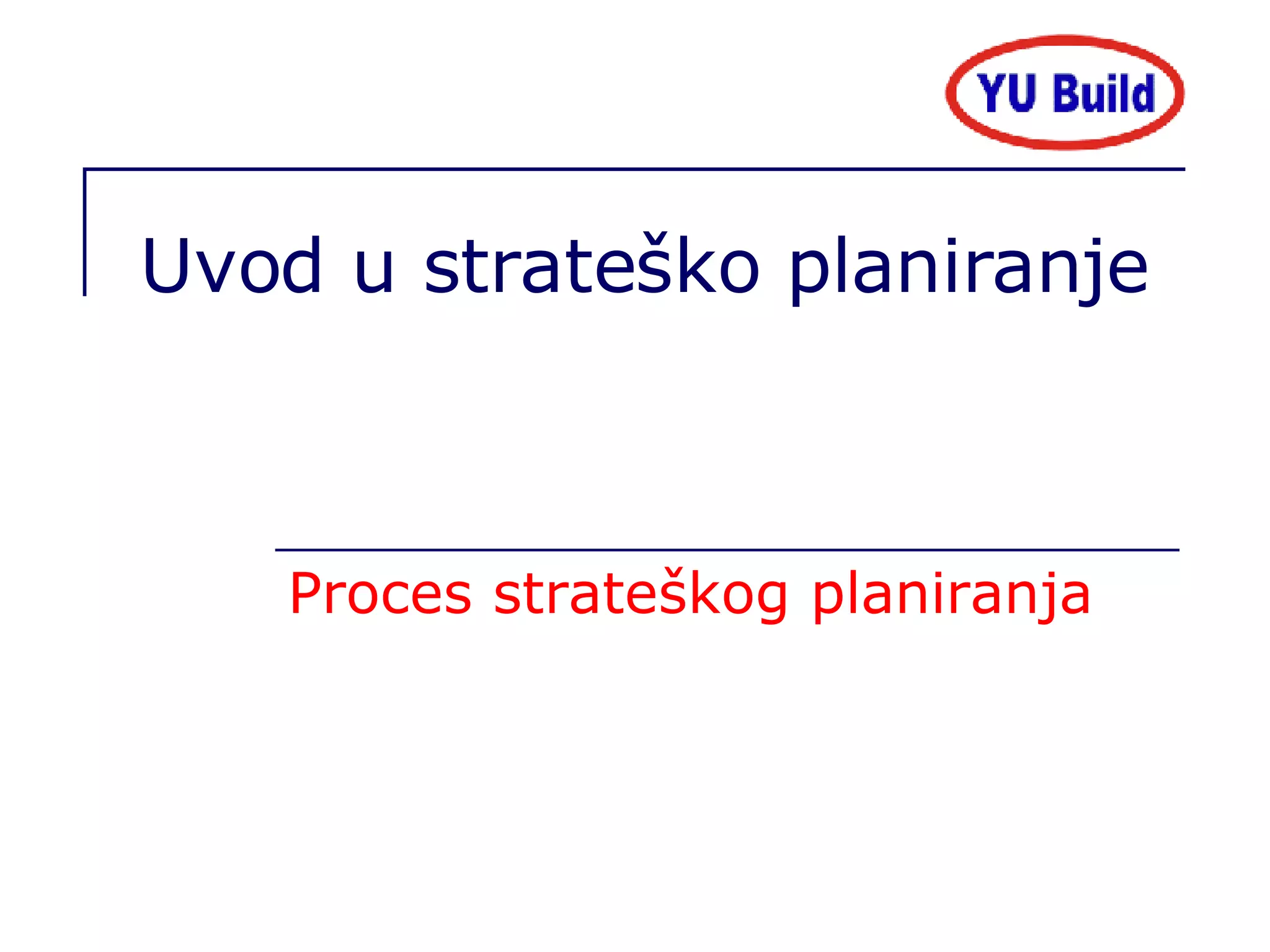 01 Uvod U Stratesko Planiranje | PPT