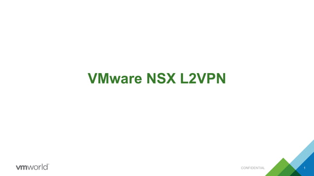 01 - VMware - L2VPN.pptx