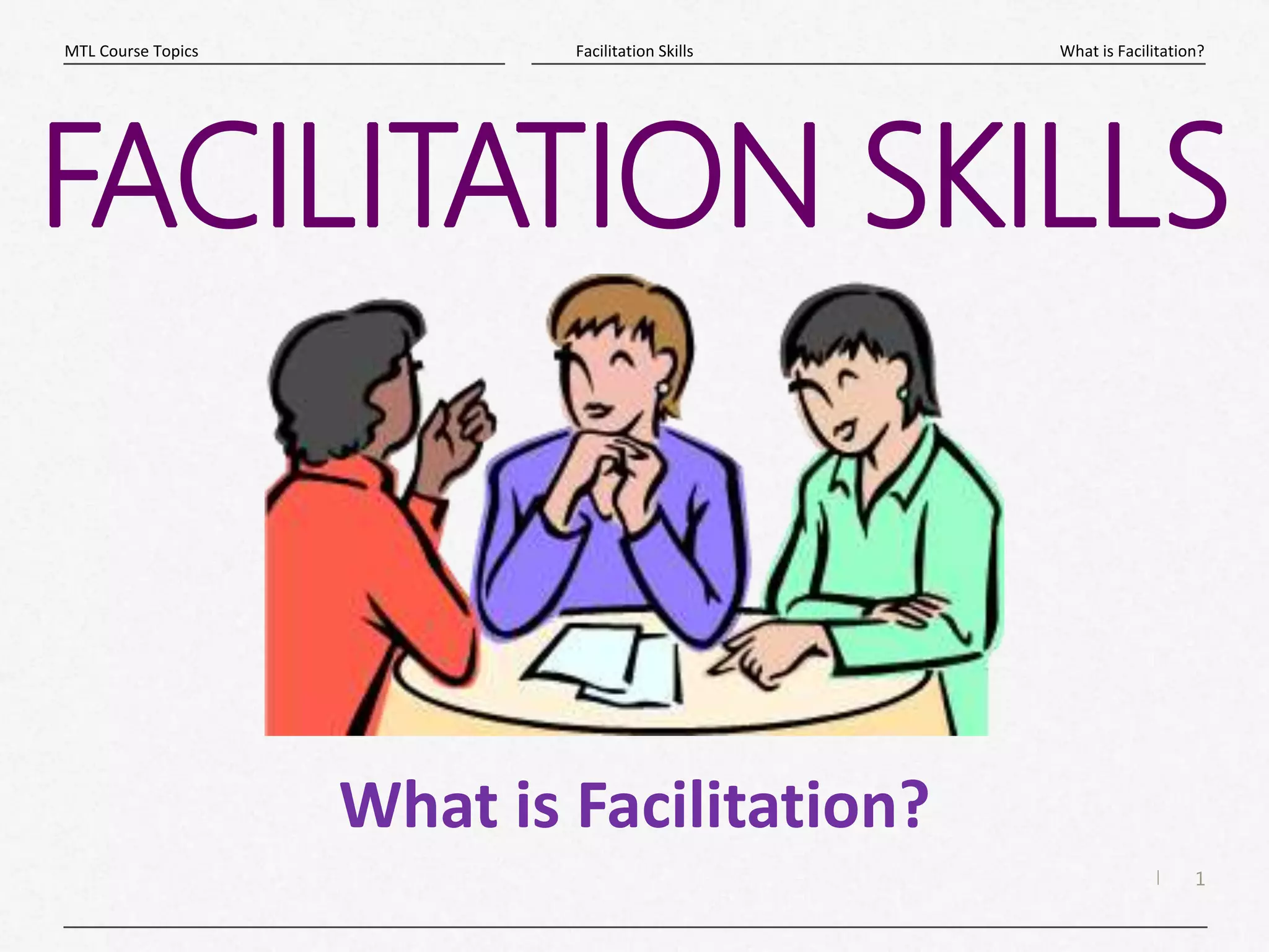 What Is Facilitation? | PPTX