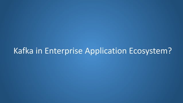 What is Apache Kafka? | PPT