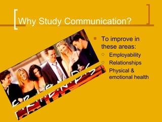01 why study human communication | PPT
