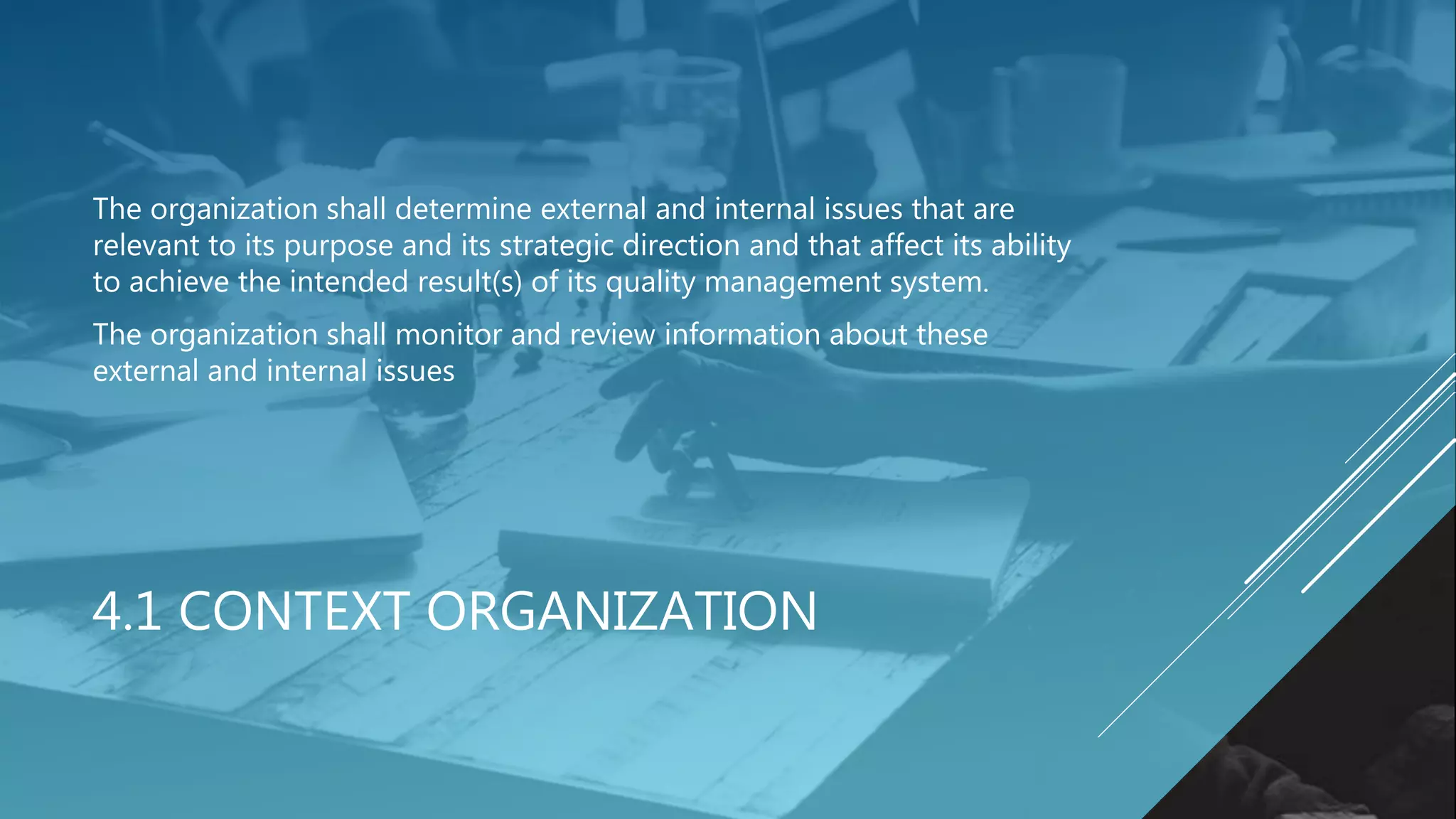 clause 04 context organization | PPTX