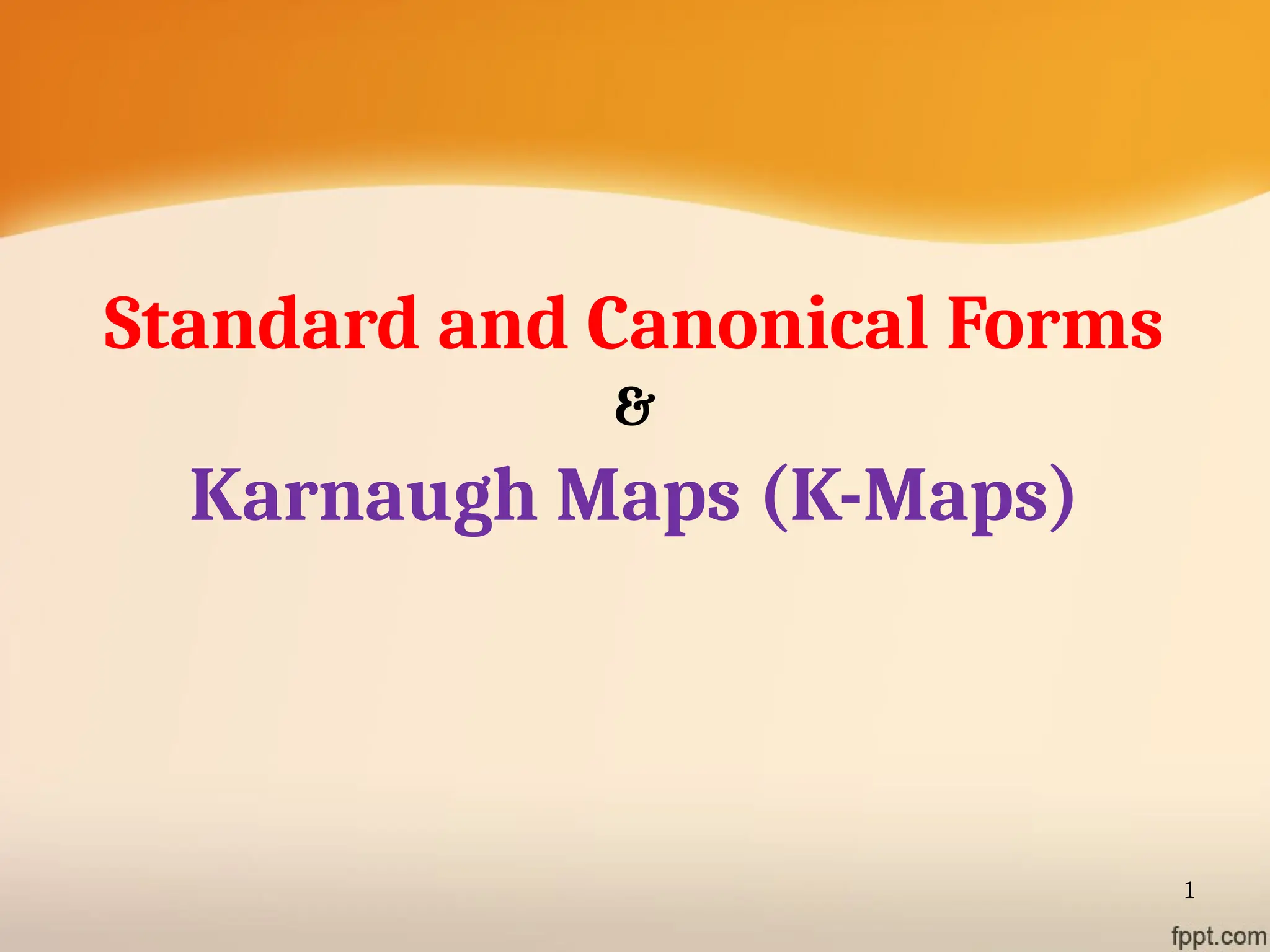 Sum of Product or SOP and Product of Sum or POS+ Karnaugh Map or K-Map .pptx
