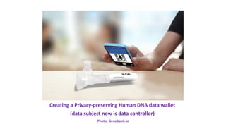 DNA Privacy Laws - Daniel Uribe | PPT