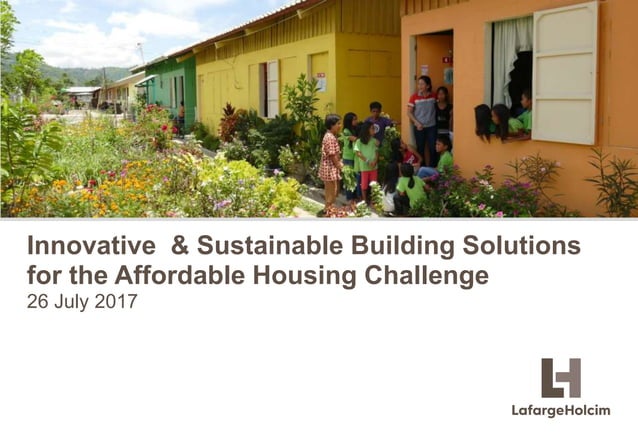 Innovative & Sustainable Building Solutions for the Affordable Housing ...