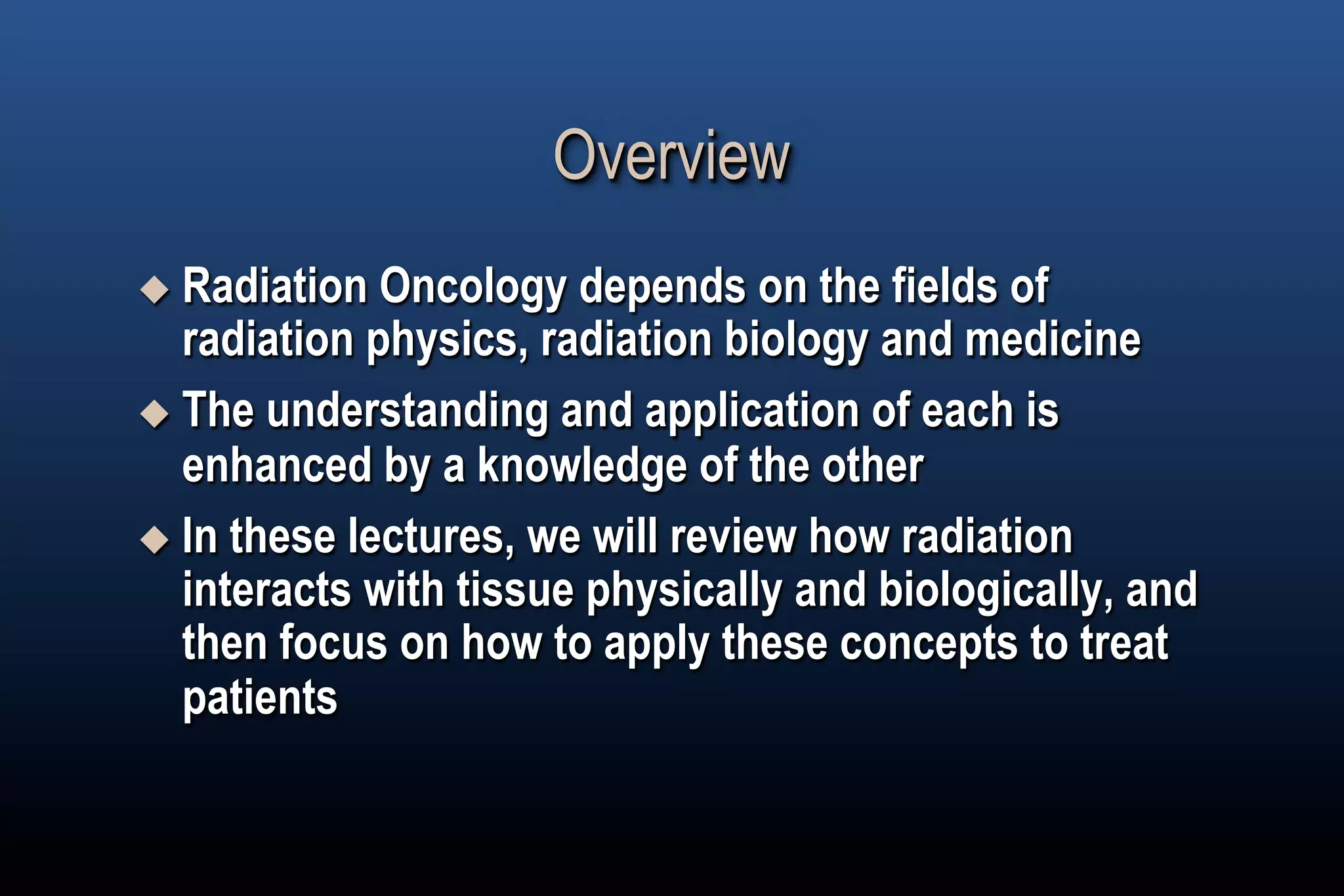 01.07.09(a): Introduction to Radiation Oncology, Pre-Clinical | PDF