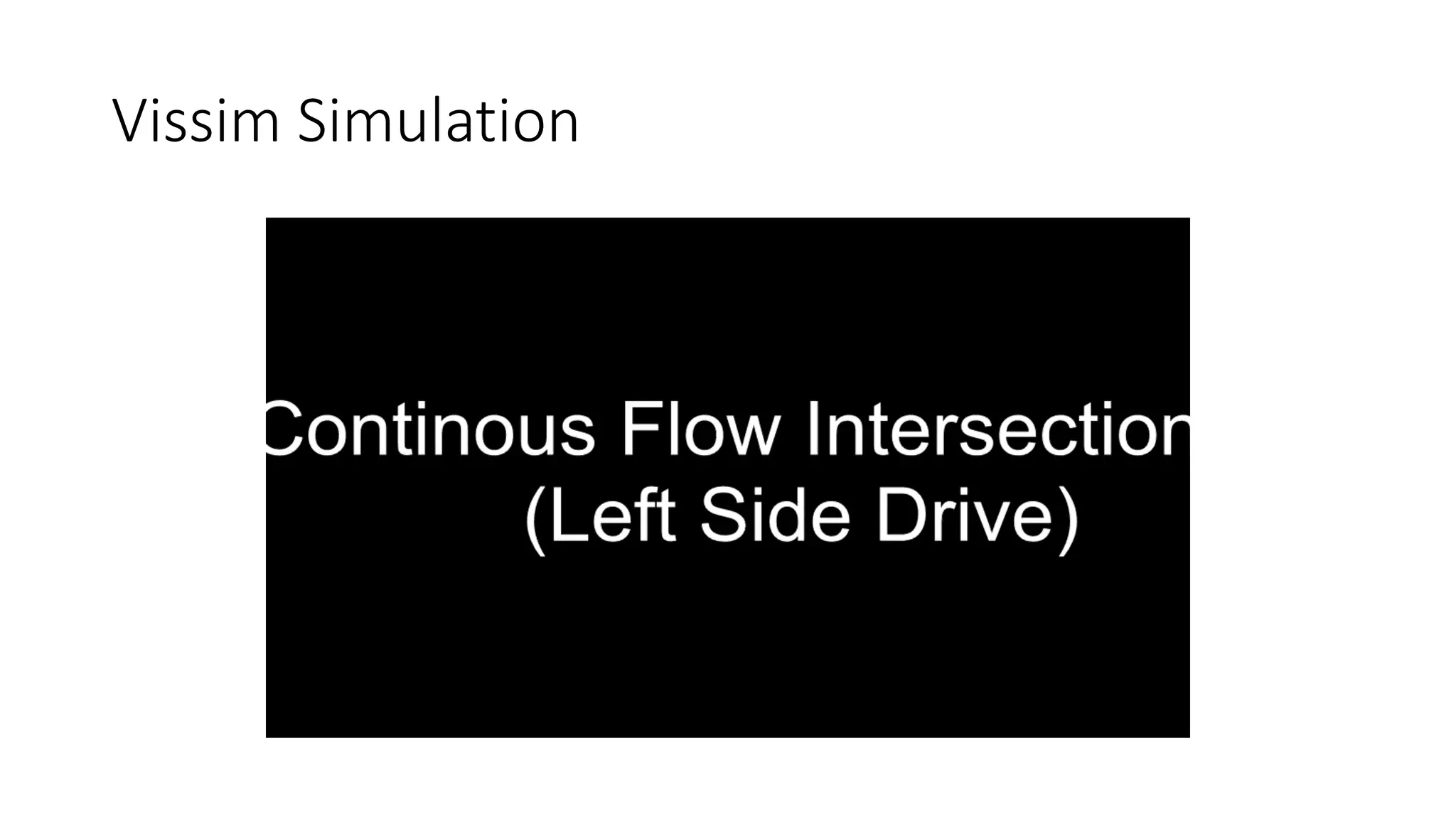 Continuous Flow Intersection | PPT