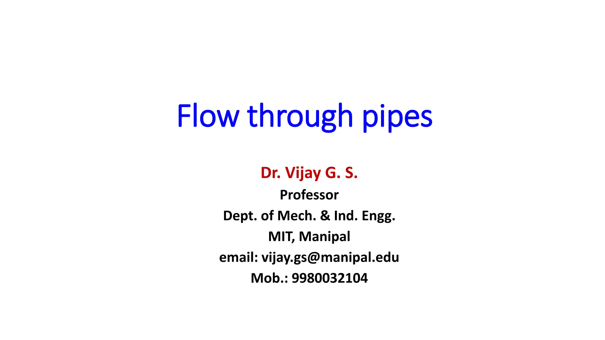 010a (PPT) Flow through pipes.pdf . | PPT
