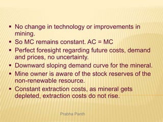 010 hotelling optimum exhaustion of a non renewable resource | PPSX