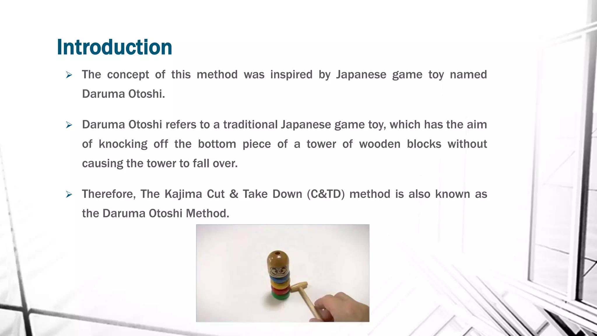 the kajima cut and take down method | PPTX