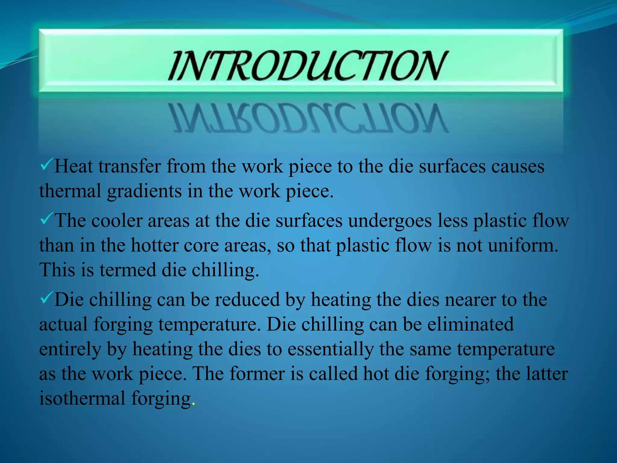 ISOTHERMAL FORGING | PPTX