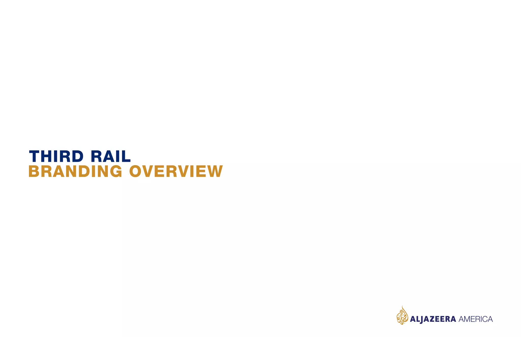 THIRD RAIL BRAND OVERVIEW | PDF
