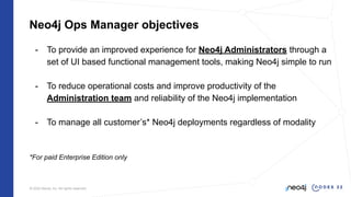 011 Neo4j Ops Manager Intro and Roadmap - NODES2022 AMERICAS Advanced 3 ...