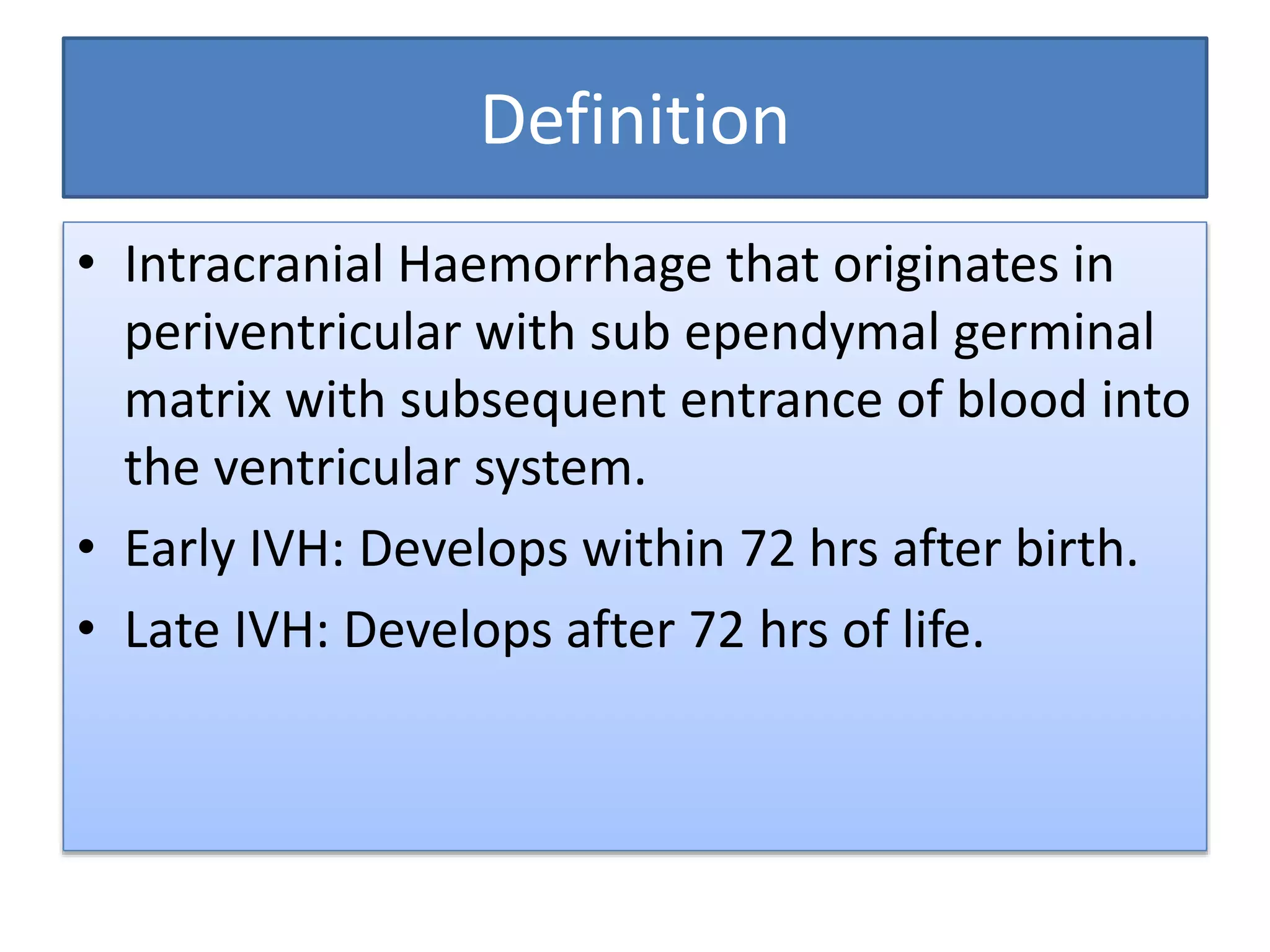 seminar intraventricular hemorrage and birth defects | PPT