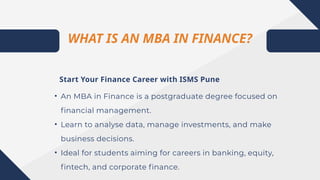 MBA in Finance Course at ISMS Pune .pptx
