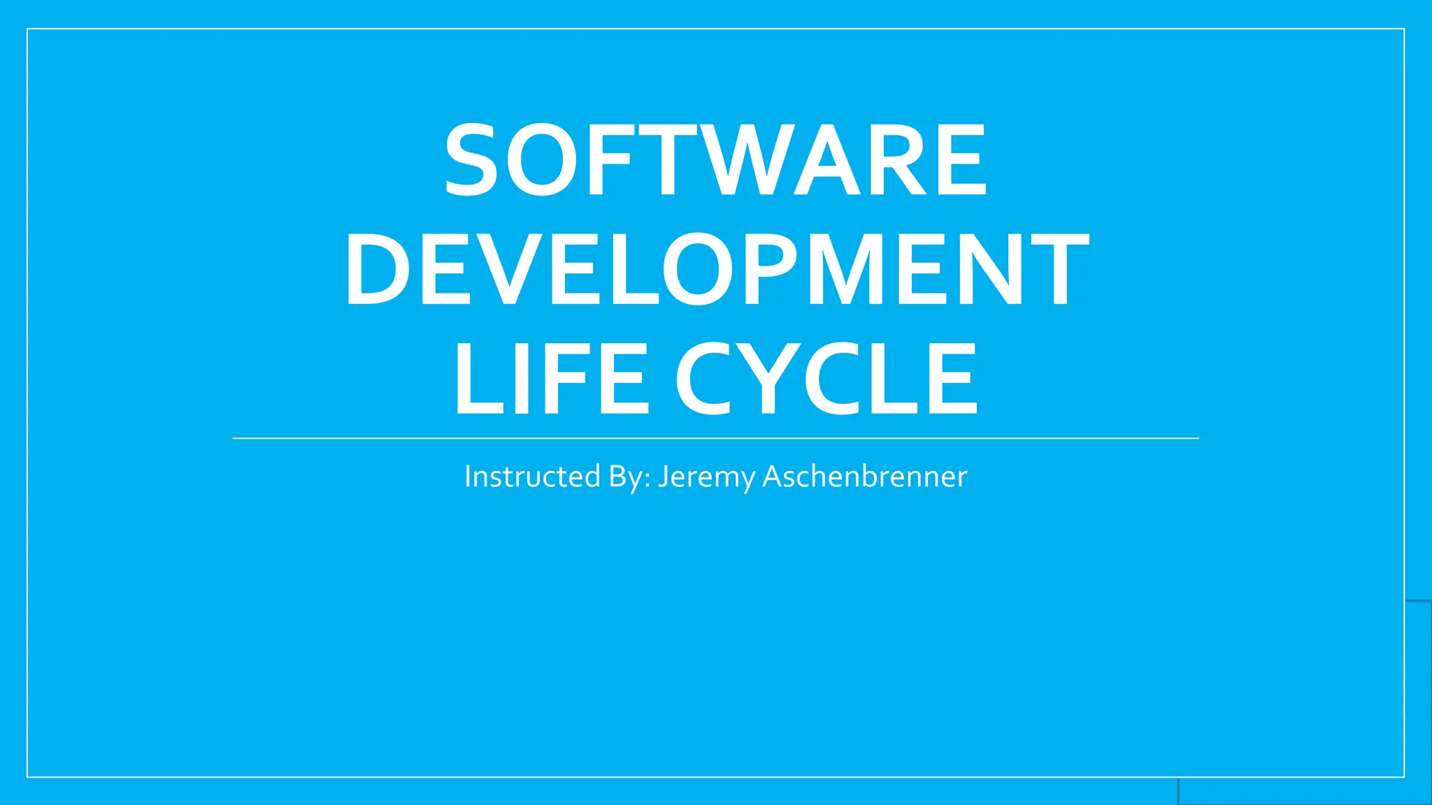 0121_RESOURCE_SoftwareDevelopmentLifecycles.pdf