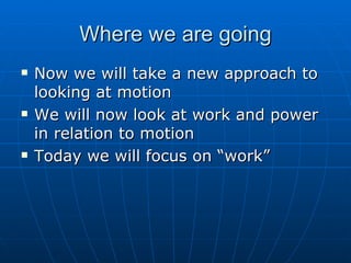 01-23-08 - Introduction To Work | PPT