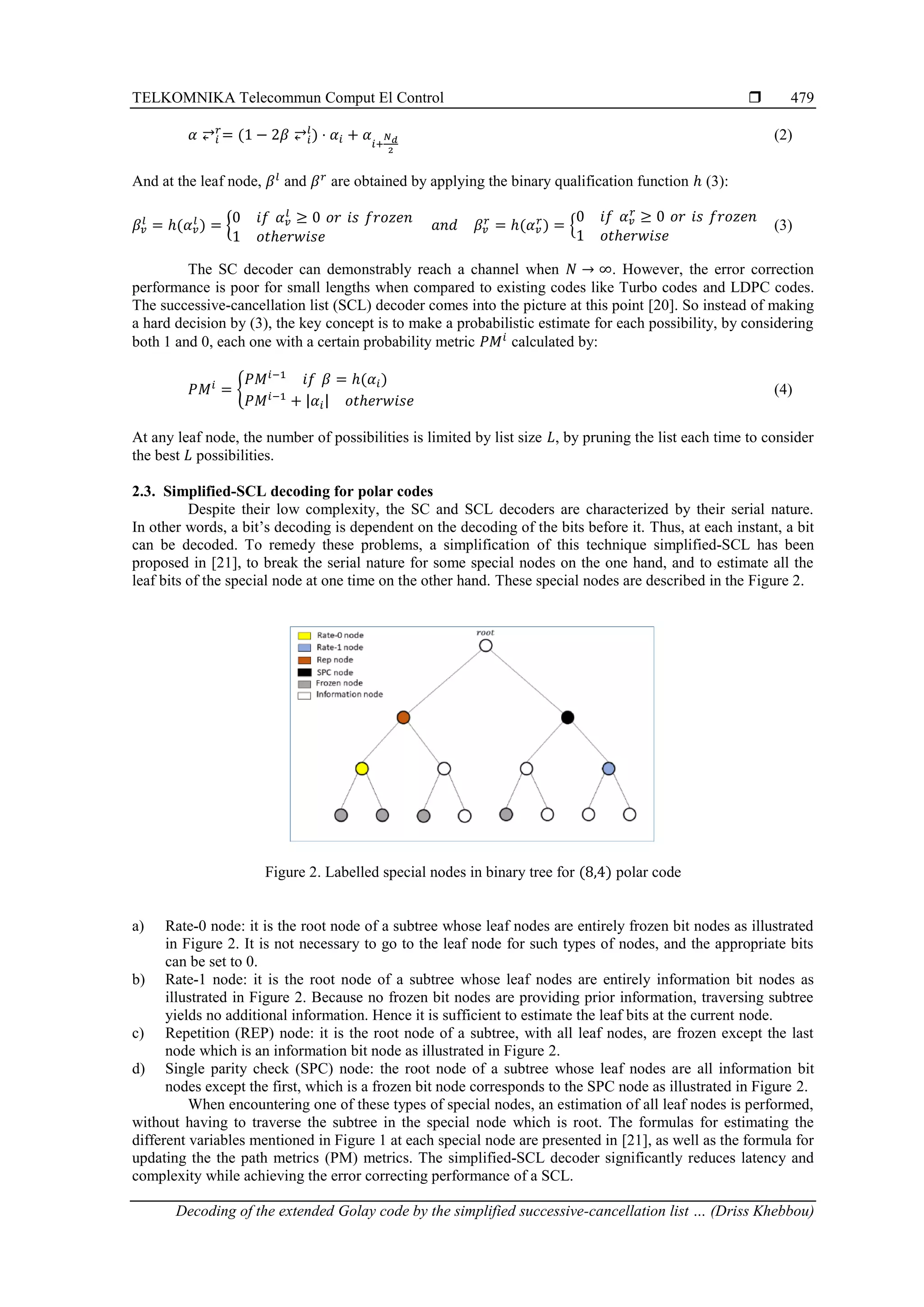 Decoding of the extended Golay code by the simplified successive-cancellation list decoder ...