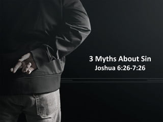 3 Myths About Sin | PPT