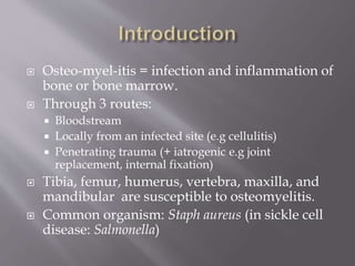 Osteomyelitis Case Presentation | PPTX