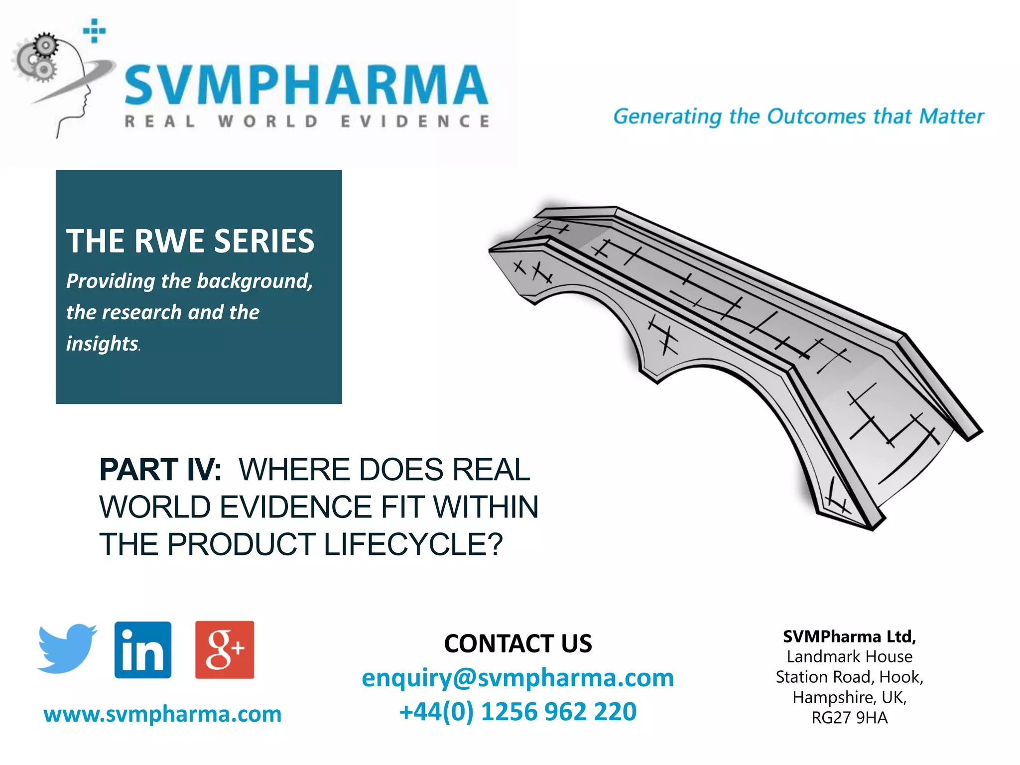 SVMPharma Real World Evidence – The RWE Series – Part IV: Where does ...