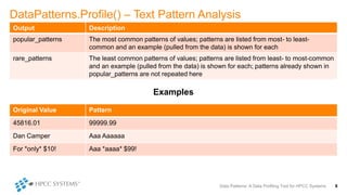 Data Patterns - A Native Open Source Data Profiling Tool for HPCC Systems | PPTX