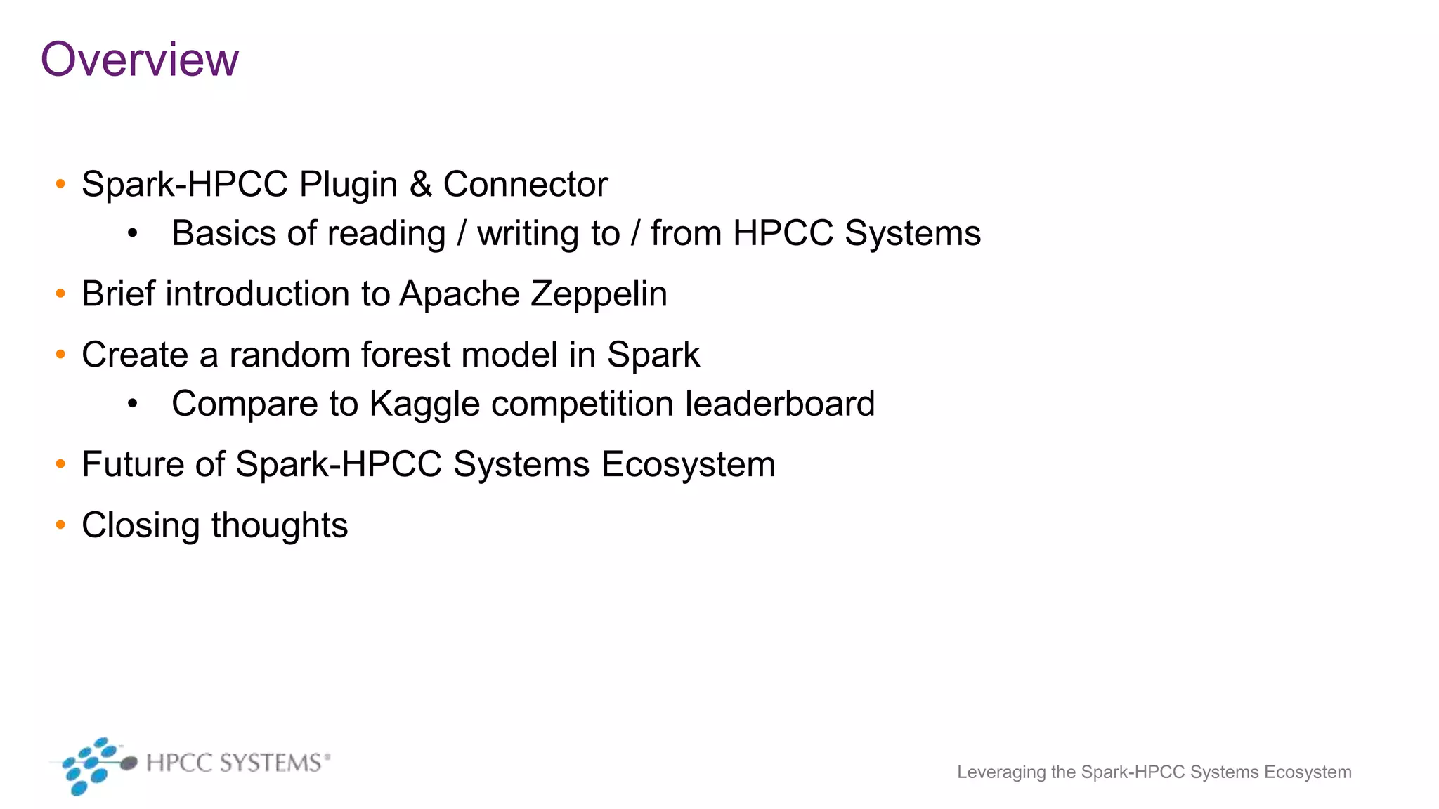 Leveraging the Spark-HPCC Ecosystem | PPT