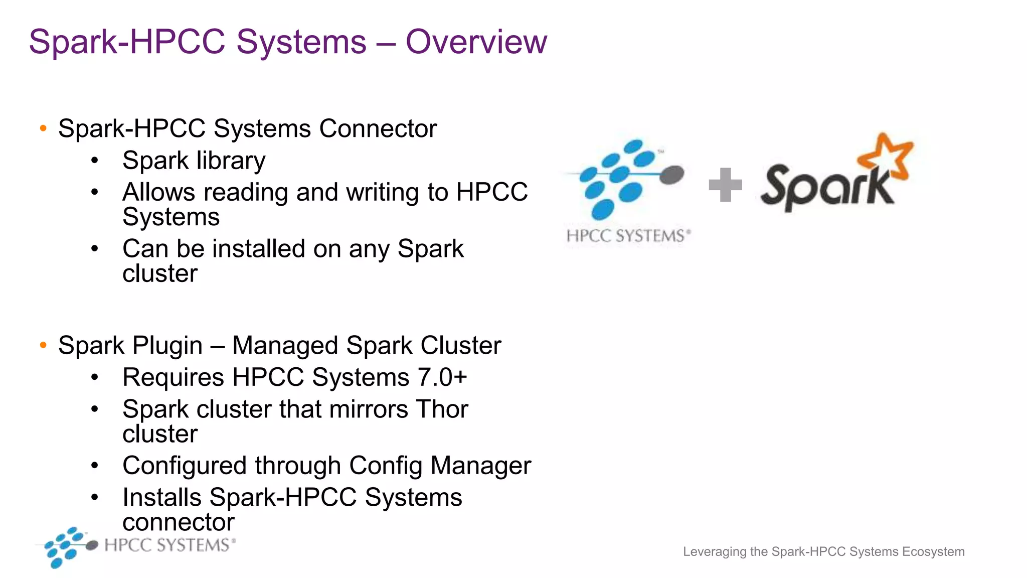 Leveraging the Spark-HPCC Ecosystem | PPT