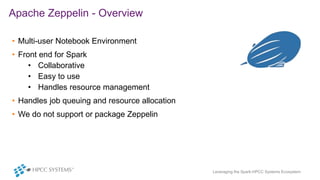 Leveraging the Spark-HPCC Ecosystem | PPT