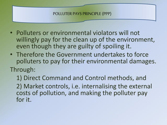 0 12 polluter pays principle | PPSX | Environmental Services Industry ...