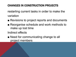 013 changes in construction projects | PPTX
