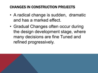 013 changes in construction projects | PPT