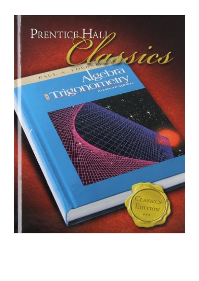 Algebra and trigonometry paul a foerster classic edition day planner ...