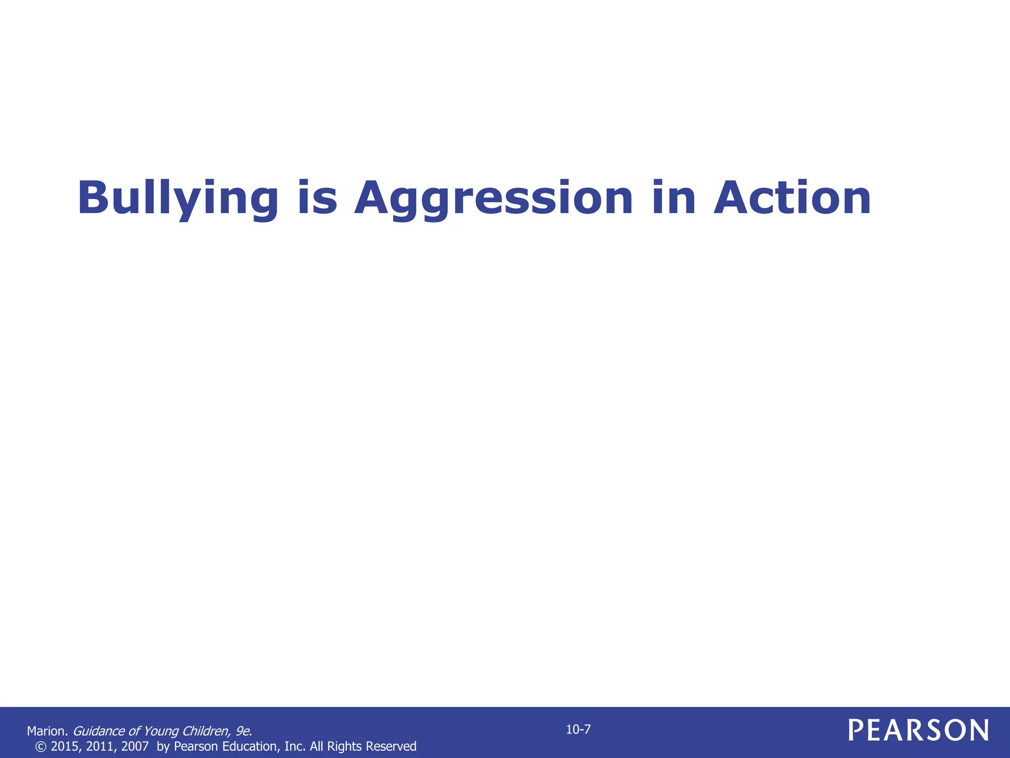 Chapter 10 Aggression & Bullying in Young Children | PPT