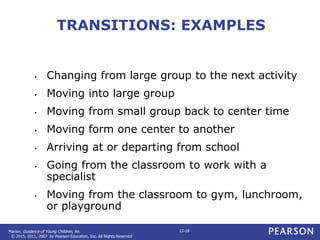 Chapter 12 Guiding Children During Routines & Transitions | PPT
