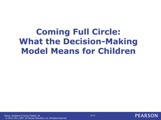 Chapter 13 Use the Decision-Making Model of Child Guidance | PPT