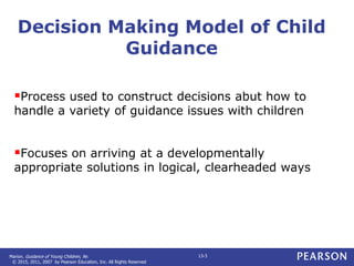 Chapter 13 Use the Decision-Making Model of Child Guidance | PPT