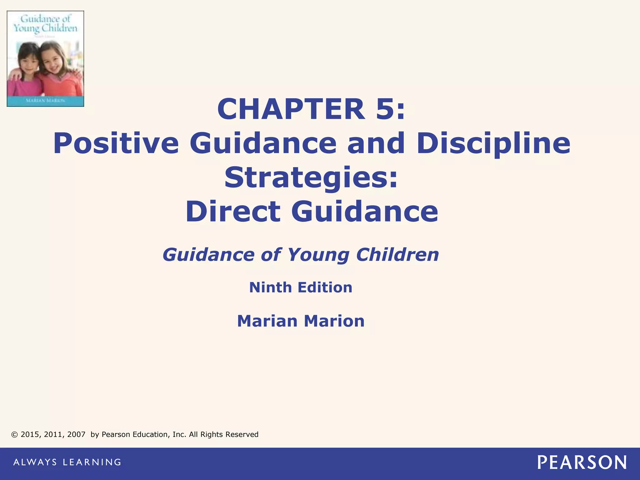 Chapter 5 Positive Guidance & Discipline Strategies: Direct Guidance | PPT