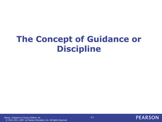 Chapter 5 Positive Guidance & Discipline Strategies: Direct Guidance | PPT