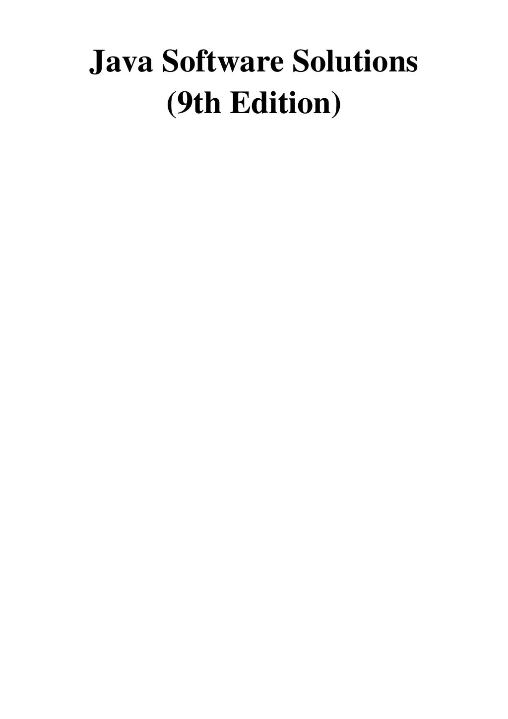 (2017) Java Software Solutions (9th Edition) (PDF) by John Lewis | P… (2017) Java Software Solutions (9th Edition) (PDF) by John Lewis | P…